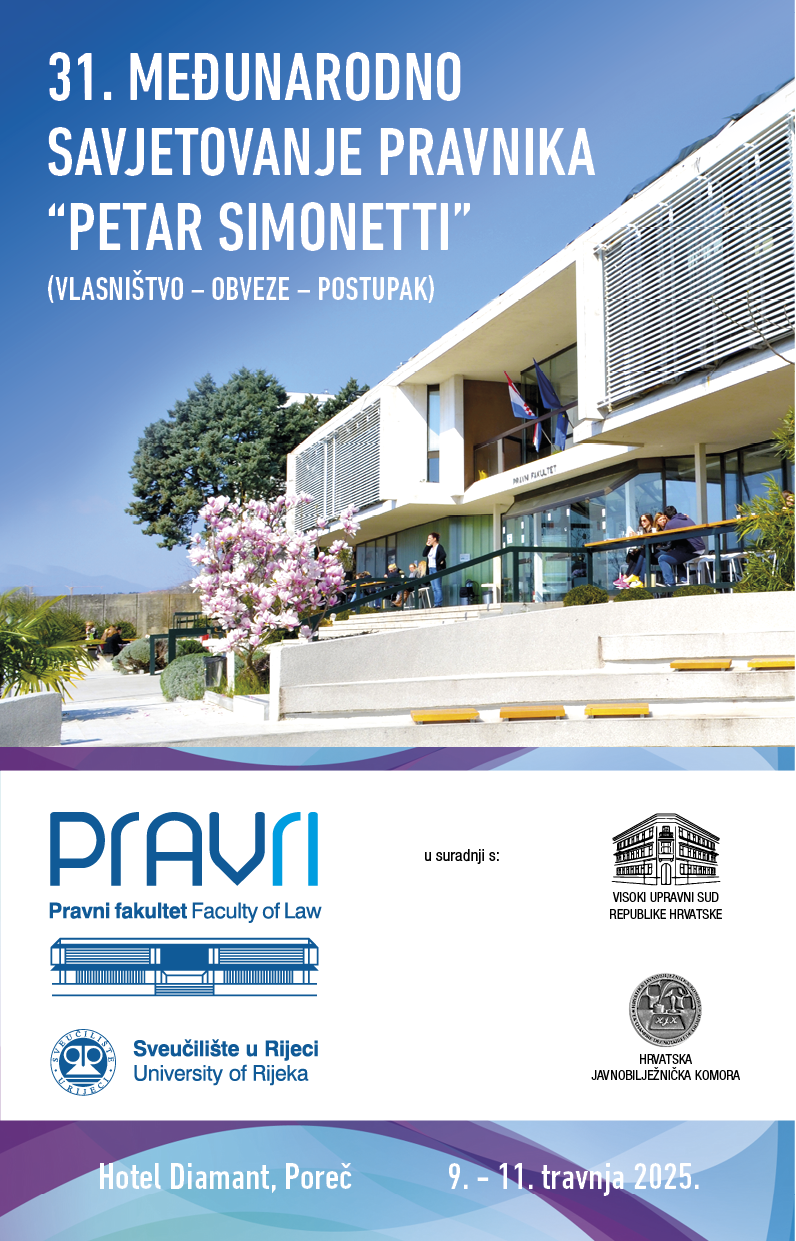 31. Međunarodno savjetovanje pravnika “Petar Simonetti” (vlasništvo – obveze – postupak ...