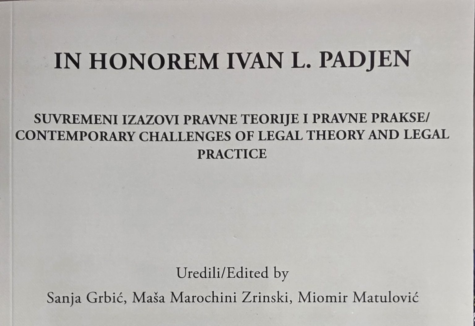 Objavljen Zbornik radova In honorem Ivan L. Padjen – Pravni fakultet